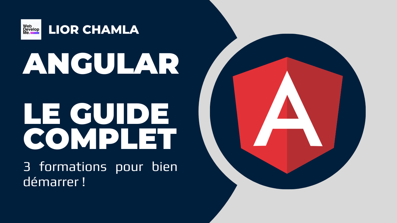 Angular : le guide complet